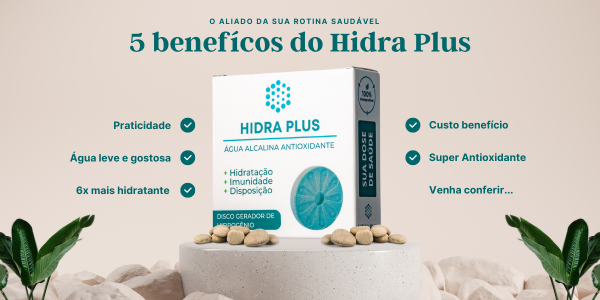 5 motivos porque o Hidra Plus é INCRÍVEL! – Hidra Pure